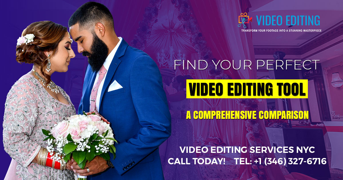 Perfect Video Editing Software: A Comprehensive Comparison